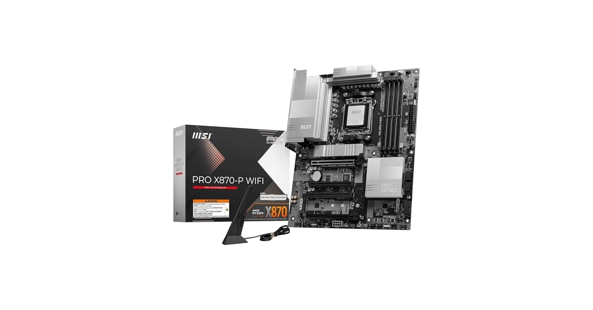 Comparer les prix : MSI Pro X870-P WiFi Carte mère, ATX - pour ...